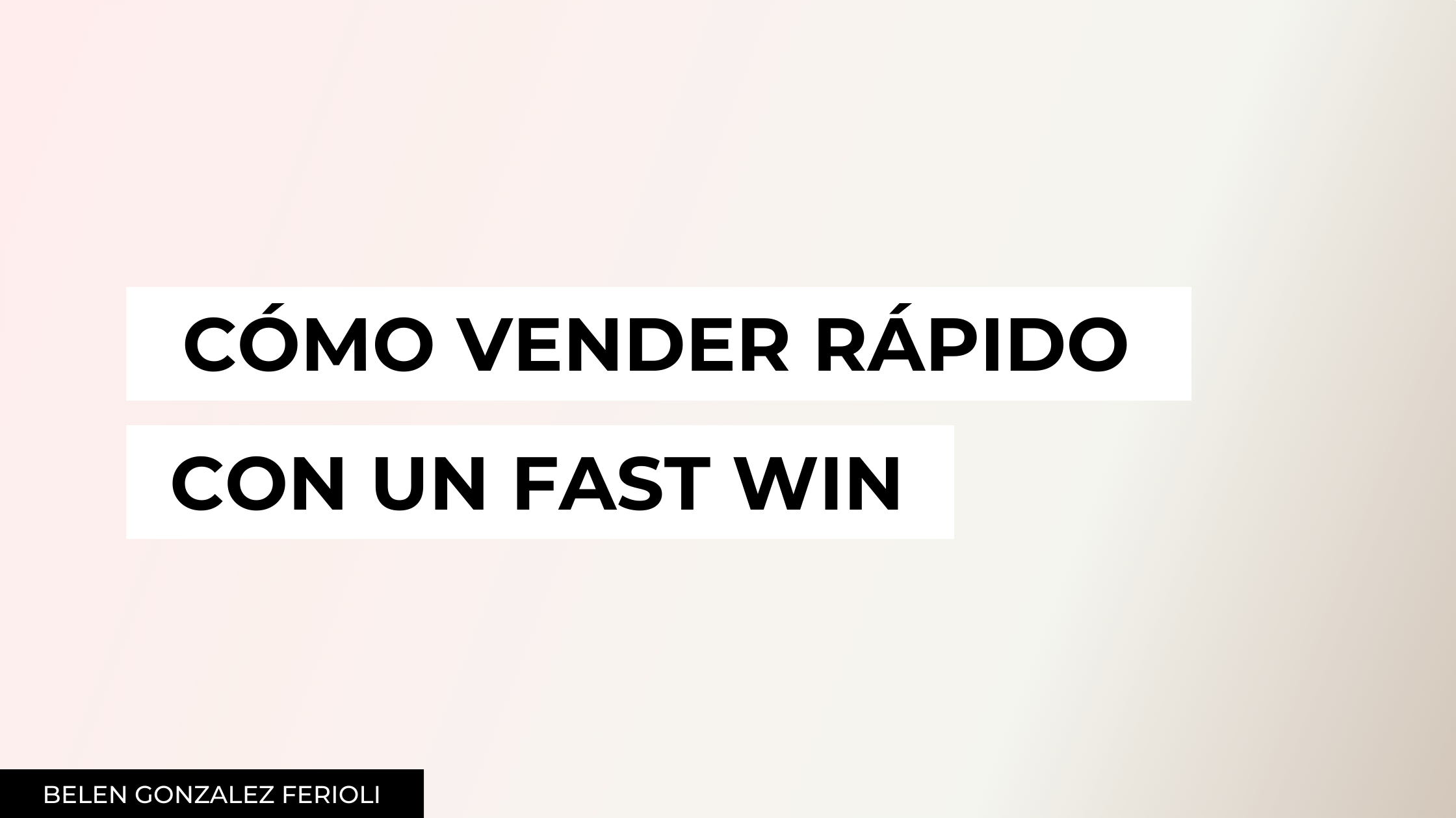 Cómo vender rápido - Belén González Ferioli